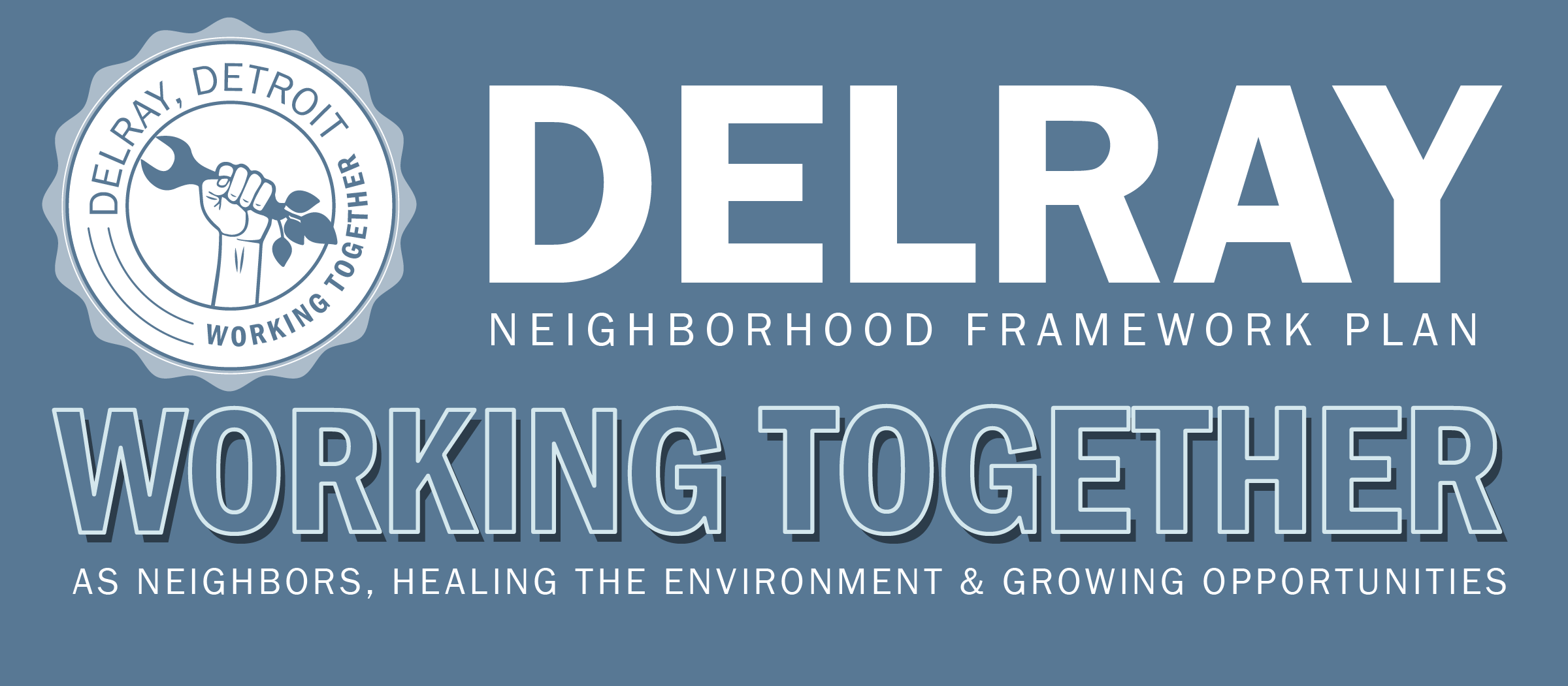 Barrio Delray | City of Detroit